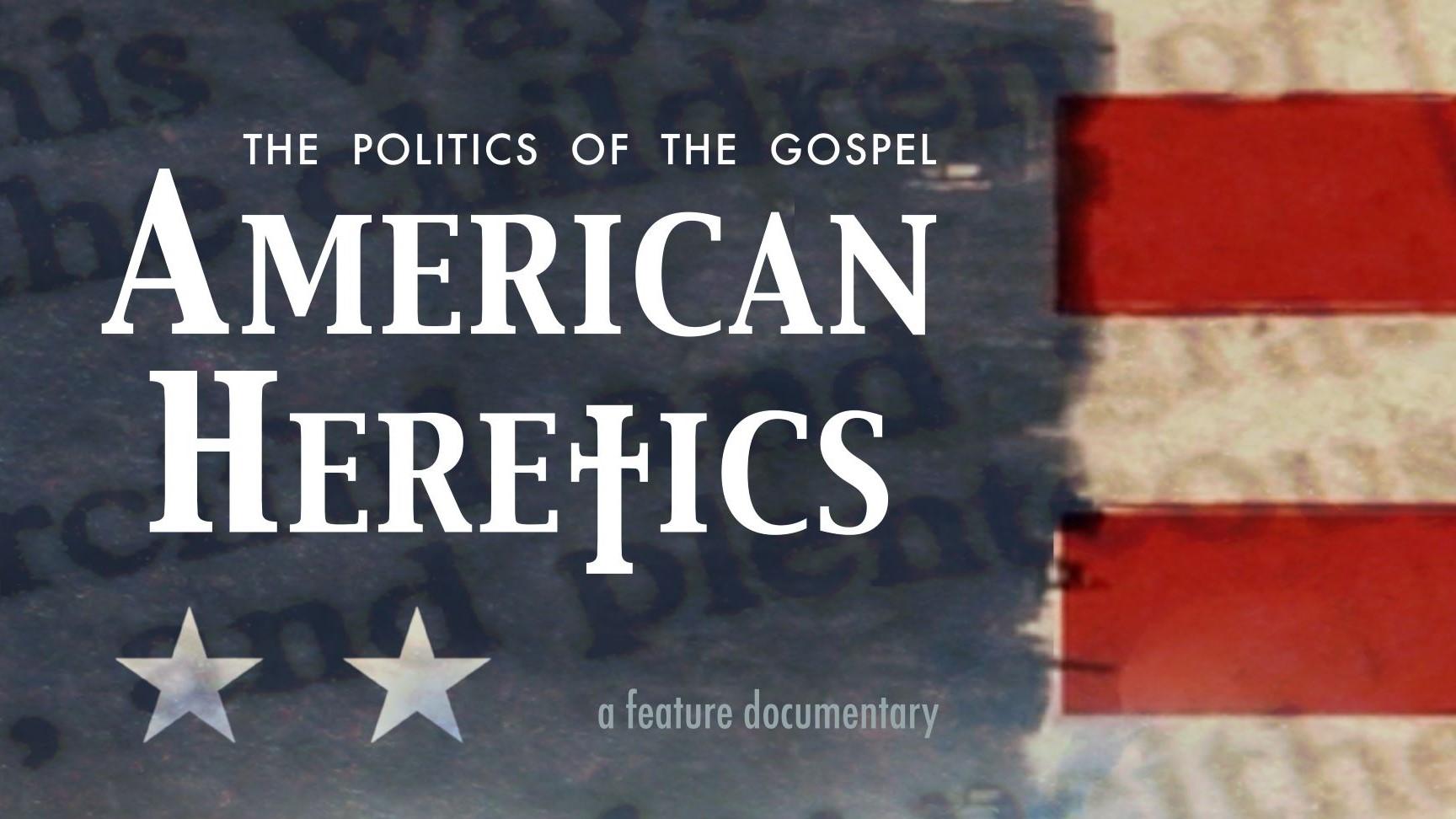 American Heretics: The Politics of the Gospel | Oklahoma City Museum of ...